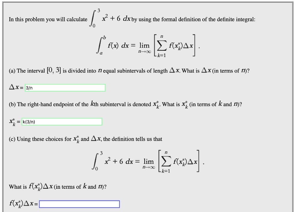 SOLVED: In this problem, you will calculate âˆ«(X + 6) dx by using the formal definition of the ...
