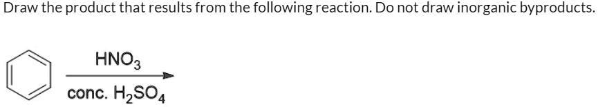 SOLVED: Draw the product that results from the following reaction Do not draw inorganic ...