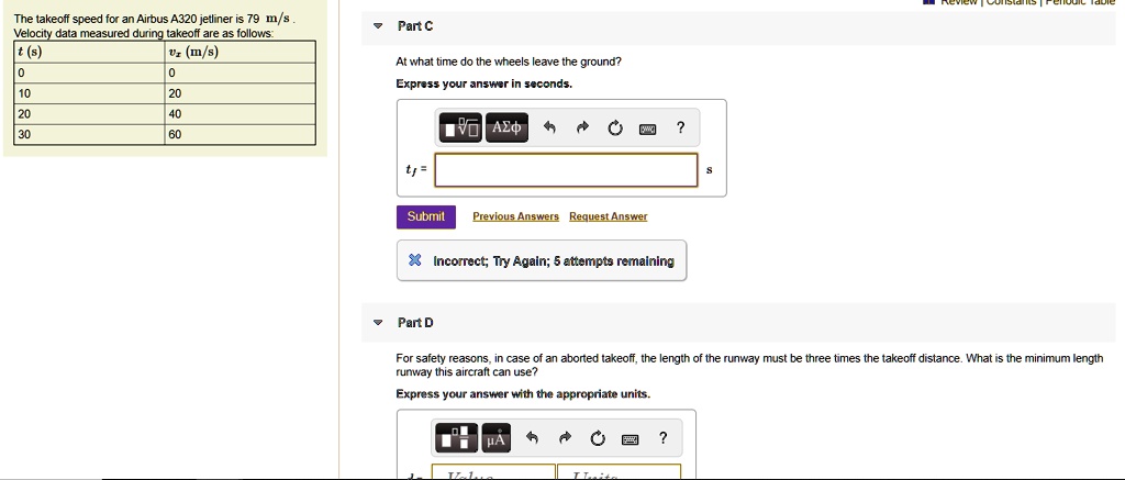 SOLVED: The takecif speed fcr an Airbus 4320 jetliner is 79 Velocity ...