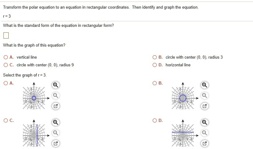 SOLVED: Transform the polar equation to an equation in rectangular ...