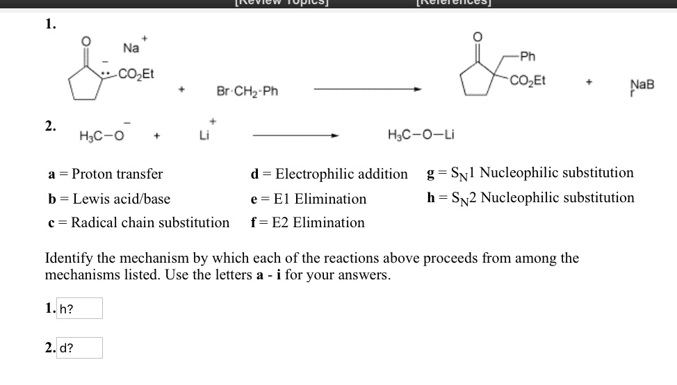 1. Na +—CO2Et +-CH2-Ph H3C-O-Li 2. H3C-O^- + Li^+ d = Electrophilic ...