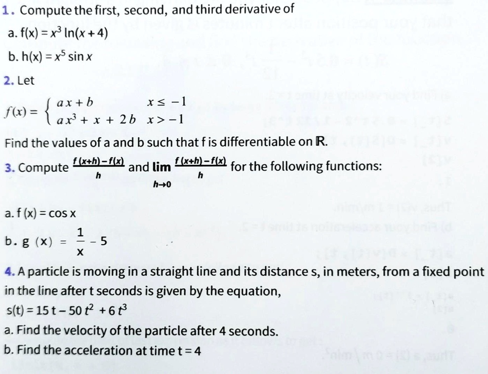 1 compute thefirst second and third derivative of aflx x inx 4 b hx x5 ...