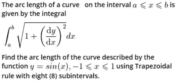 SOLVED: The arc length of a curve on the interval a