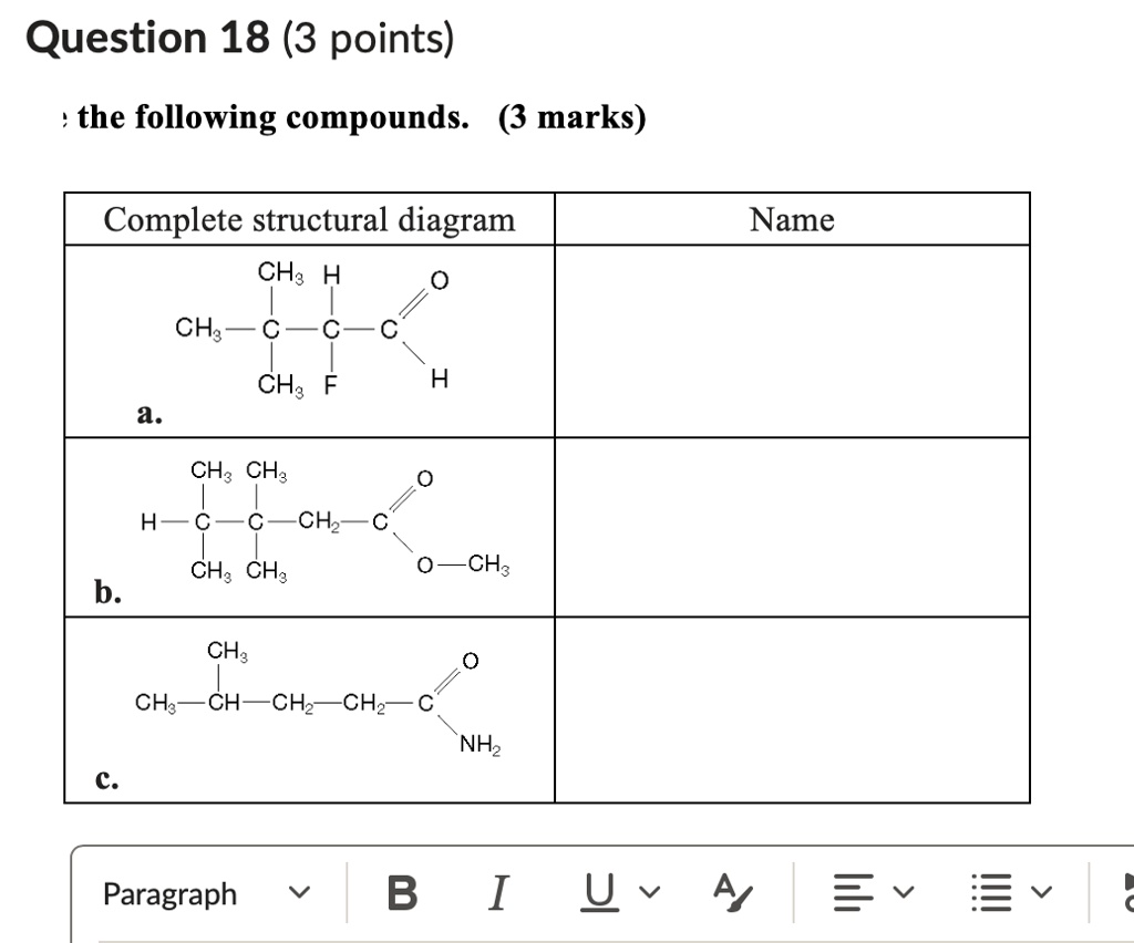 question 18 3 points the following compounds3 marks complete structural ...