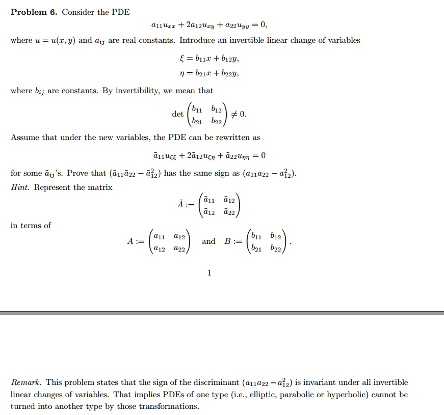 SOLVED: Problem 6 Consider the PDE (1Uzr + 2a12Ujy + (22 Uyy u(z,y) and ...