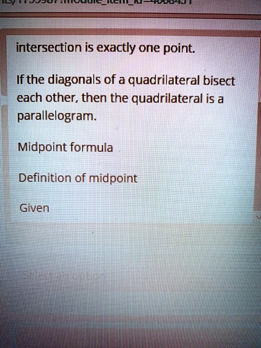 SOLVED: intersection is exactly one point If the diagonals of a ...