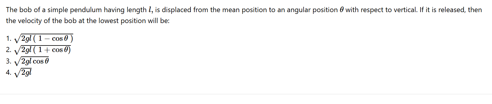 [GET ANSWER] The bob of a simple pendulum having length l, is displaced ...
