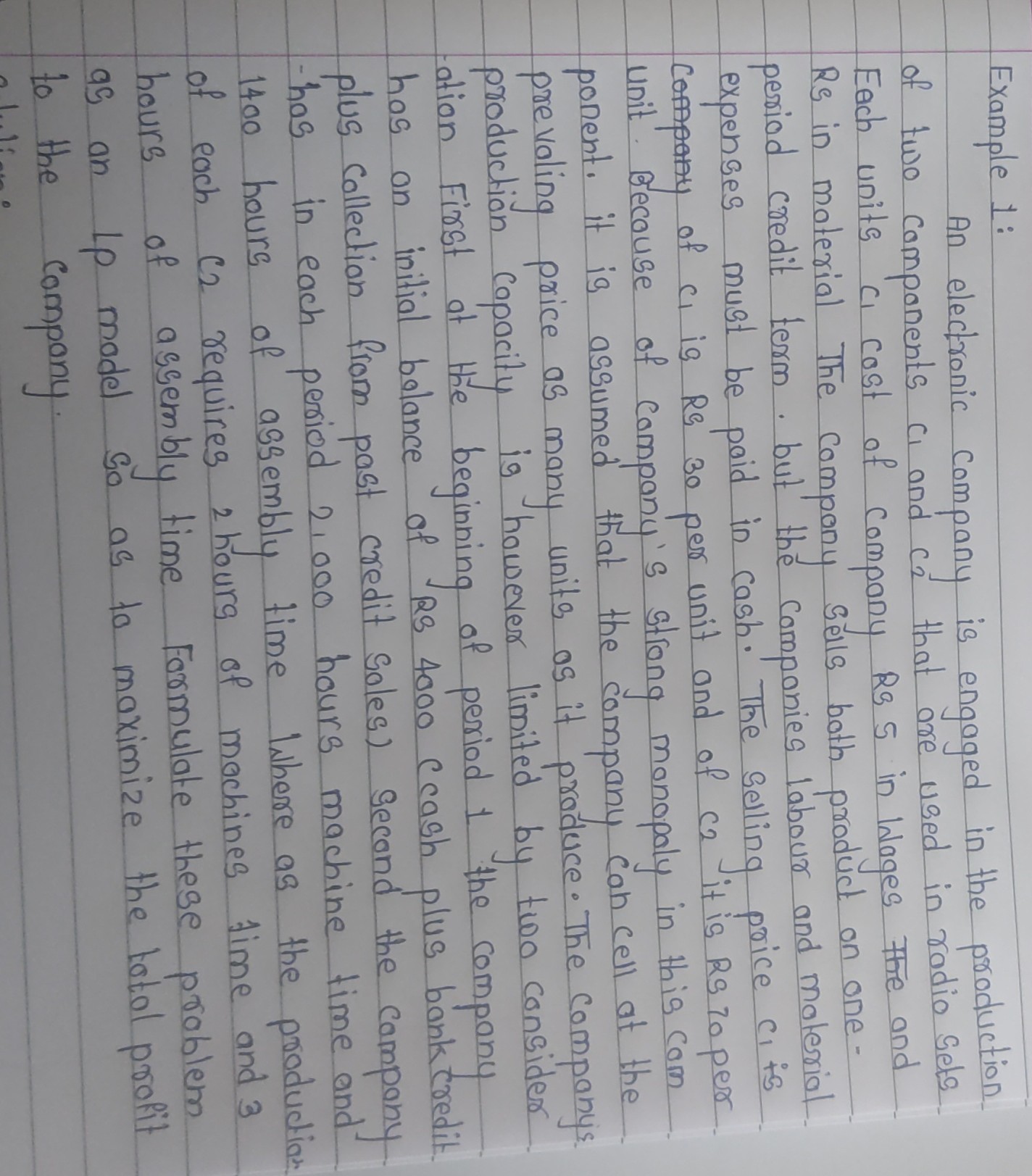 Example 1: An electronic company is engaged in the production of two ...