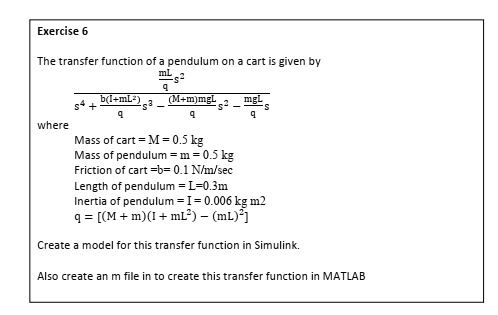 SOLVED: Please do it on Matlab Exercise The transfer function of a ...