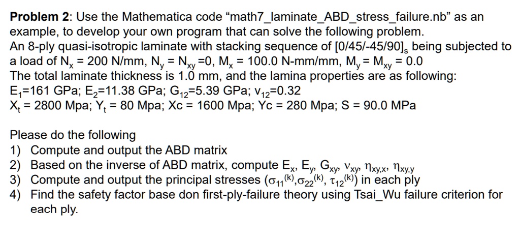 Solved Problem 2 Use The Mathematica Code Math7laminate 3847