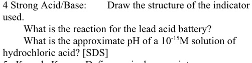 SOLVED: Strong Acid/Base: Draw the structure of the indicator used ...