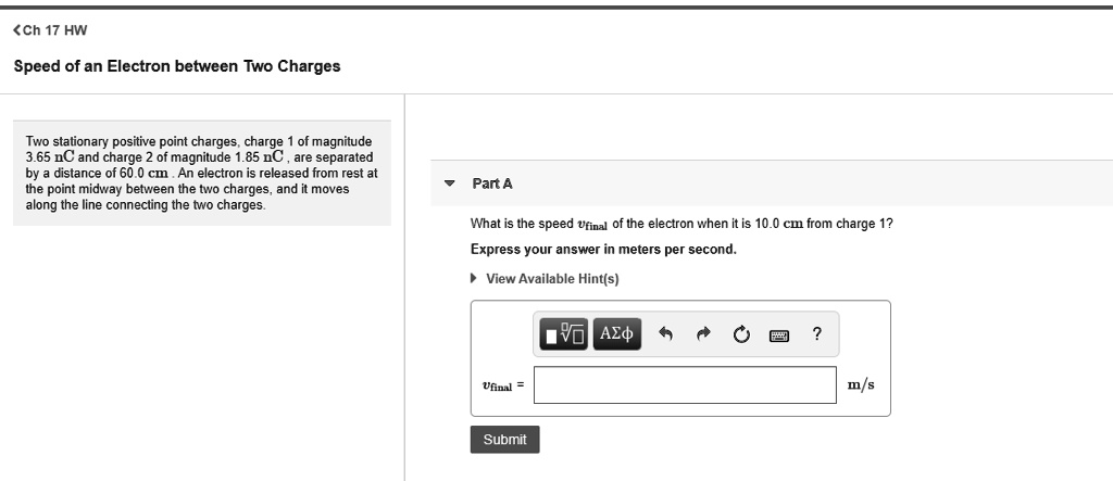 SOLVED: Chapter 17 HW Speed of an Electron between Two Charges Two stationary positive point ...