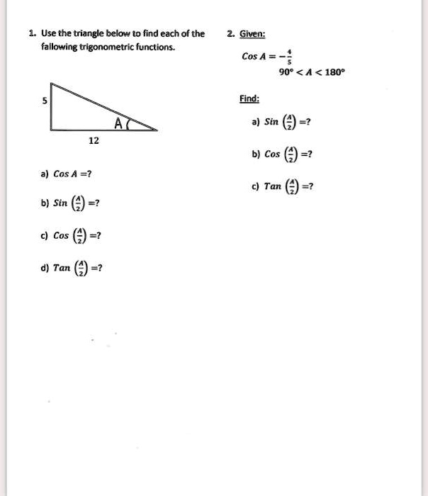 Use the triangle below to find each of the following trigonometric ...