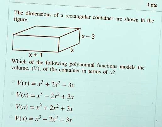 SOLVED: 'please help me I really need help 1 pts The dimensions of a ...