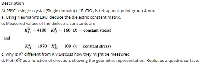 description at 25c a single crystal single domain of batio3 is ...