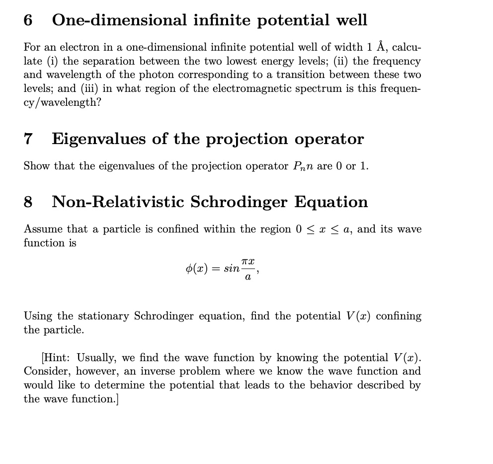 6 One-dimensional infinite potential well For an electron in one ... 6 One-dimensional infinite potential well For an electron in one ...