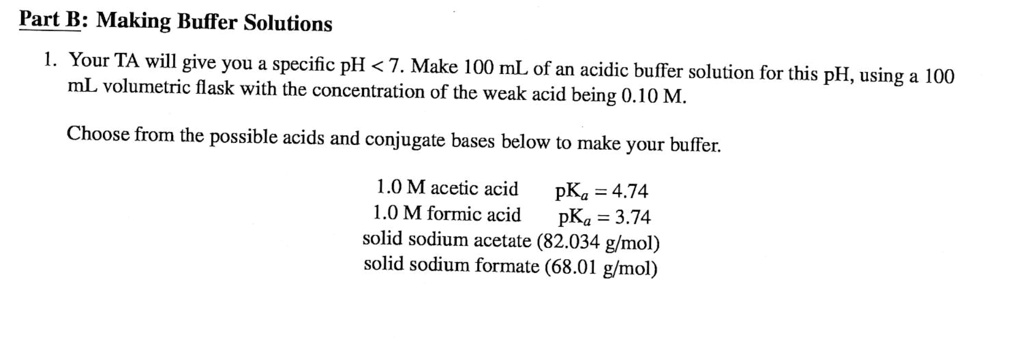 SOLVED: How do you make this buffer solution? Please write a detailed explanation. Part B ...