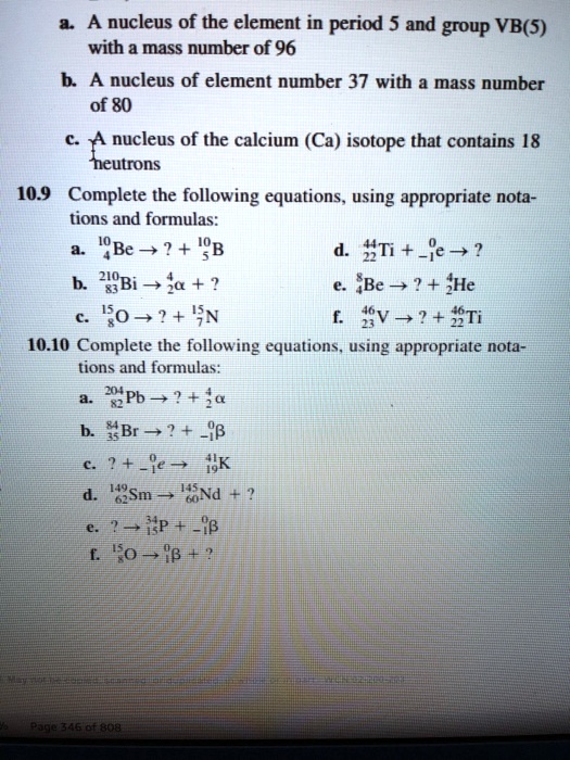 a. A nucleus of the element in period 5 and group VB(5) with a mass ...