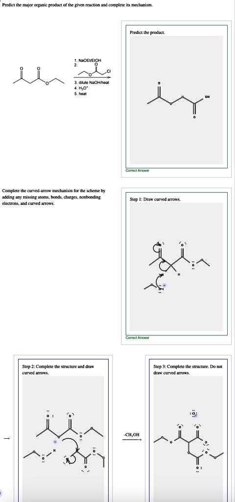 predict the major organic product of the given reaction and complete its mechanism 1 naoetetoh 2 ...