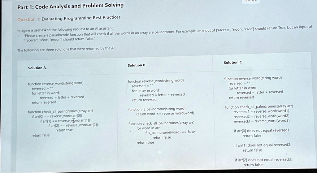 [get Answer] Part 1 Code Analysis And Problem Solving Question 1 Evaluating Programming Best