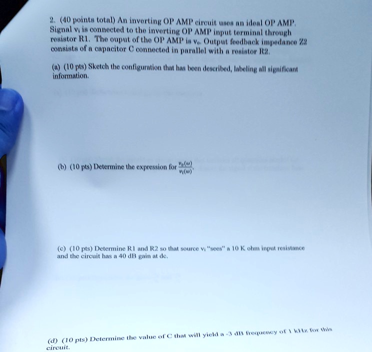 240 points total an inverting op amp cireuit usos an ideal op amp ...