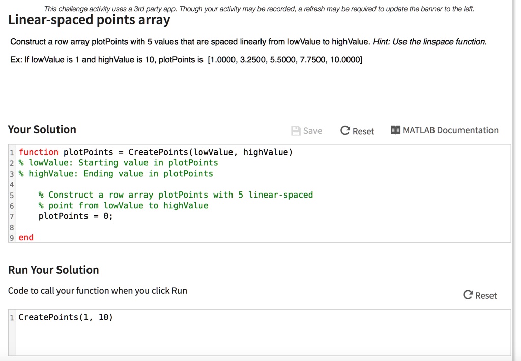 Solved Construct A Row Array Plotpoints With 5 Values That Are Spaced Linearly From Lowvalue To