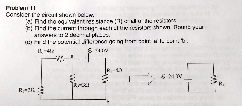 Problem 11 Consider the circuit shown below. (a) Find the equivalent resistance (R) of all of ...