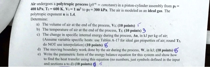 SOLVED: Air undergoes a polytropic process (pV = constant) in a piston-cylinder assembly from p ...
