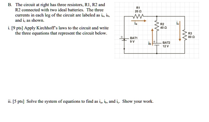 SOLVED: The circuit at right has three resistors R1, R2, and R3 connected with two ideal ...