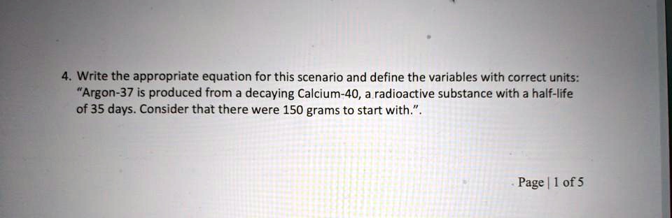 SOLVED: Write the appropriate equation for this scenario and define the ...