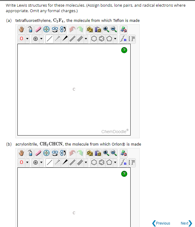 Write Lewis structures for these molecules. (Assign bonds, lone pairs ...