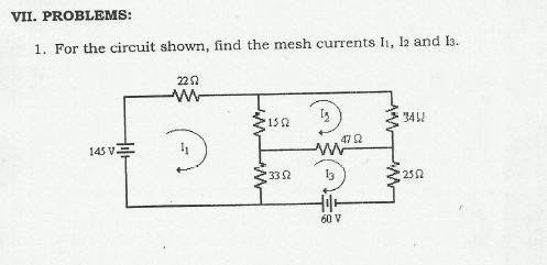 1 for the circuit shown find the mesh currents i1 i2 and i3 2