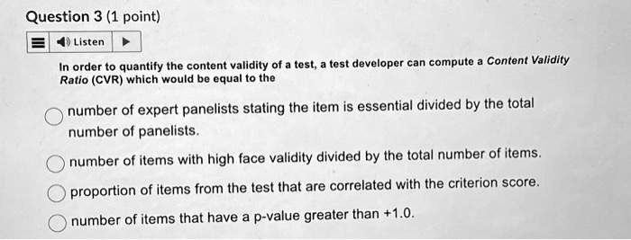 SOLVED: Question 3 (1 point) Listen. In order to quantify the content ... SOLVED: Question 3 (1 point) Listen. In order to quantify the content ...