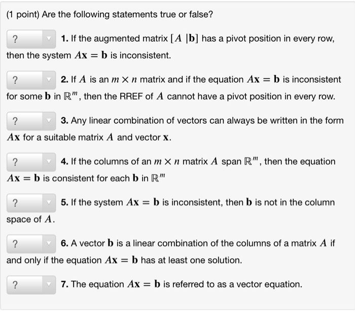 If Every Column Of An Augmented Matrix