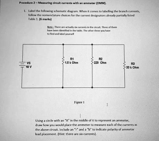 Procedure 2 - Measuring circuit currents with an ammeter (DMM). 1 ...