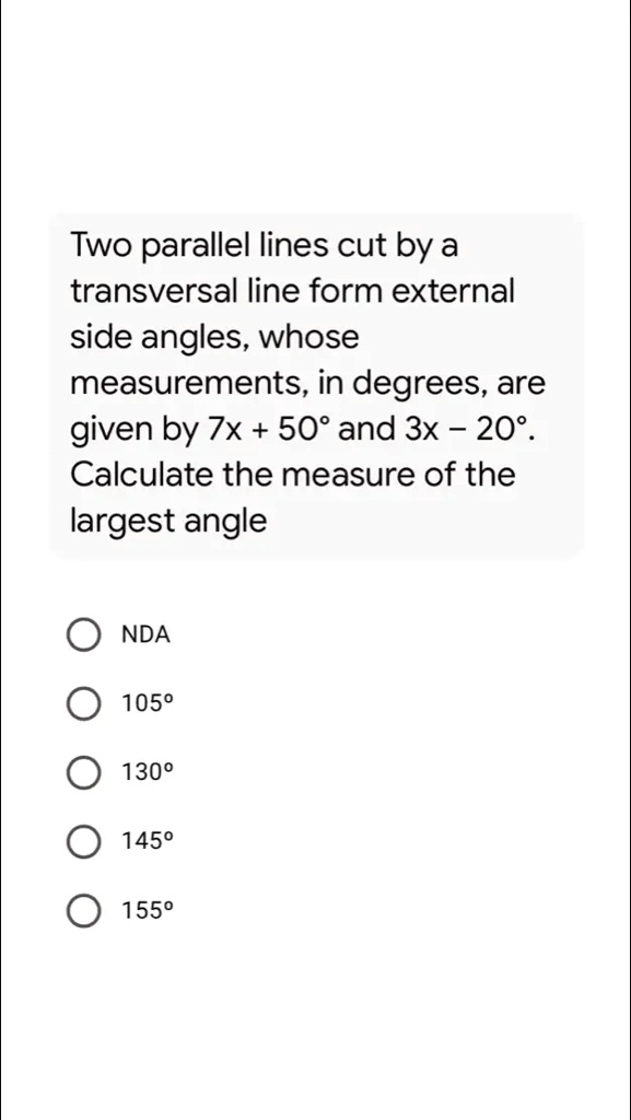 Two parallel lines cut by a transversal line form external side angles ...