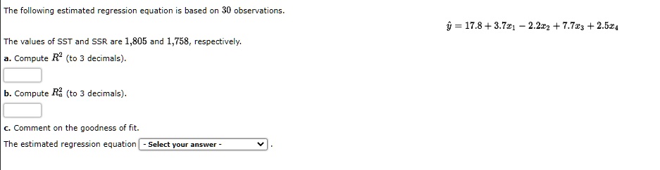 SOLVED: The following estimated regression equation is based on 30 ...