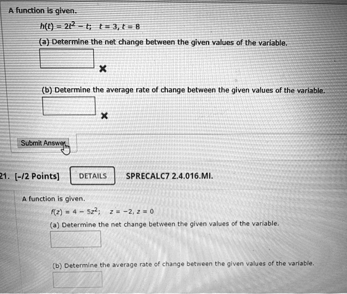 SOLVED: A function is given: h(t) = 202 t; t =3,t=8 (a) Determine the ...