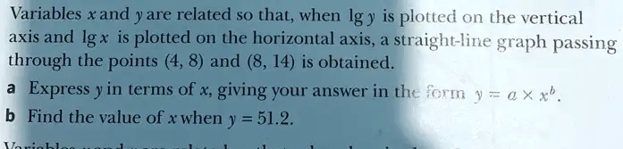 variables x and yare related so that when igy is plotted on the ...