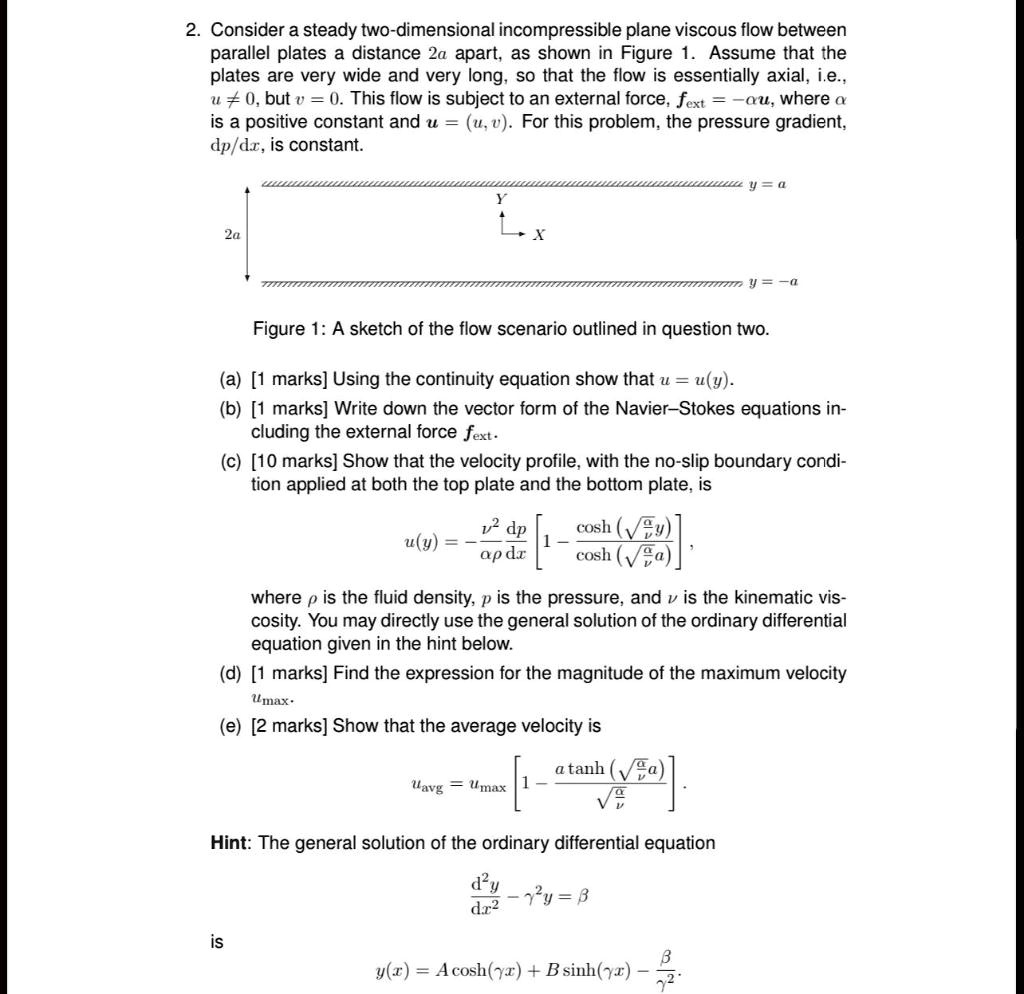 SOLVED: Consider a steady two-dimensional incompressible plane viscous ...