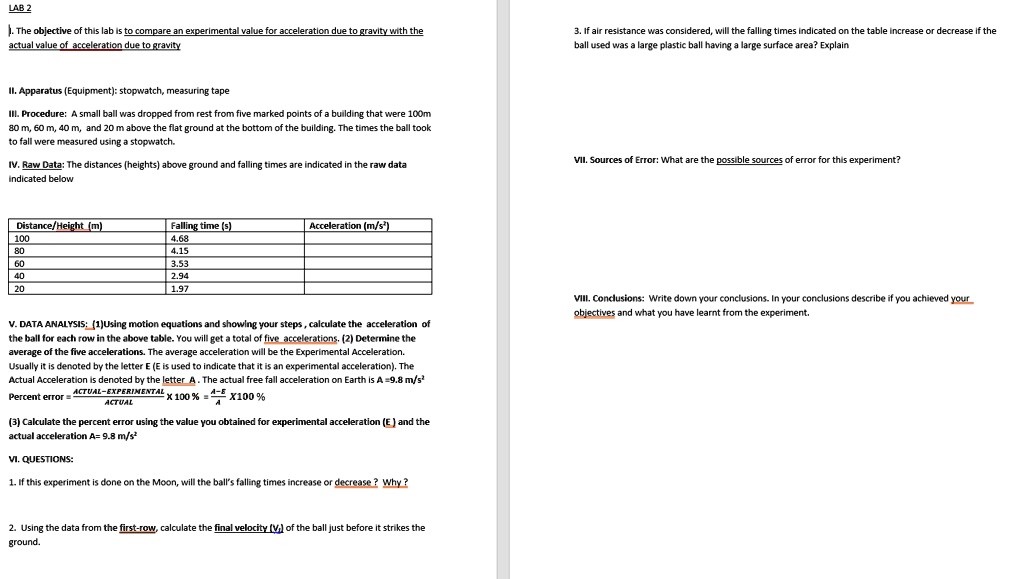 LAB 2 1. The objective of this lab is to compare an experimental value for acceleration due to ...