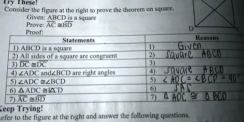 SOLVED: Try These! Consider the figure at the right to prove the ...