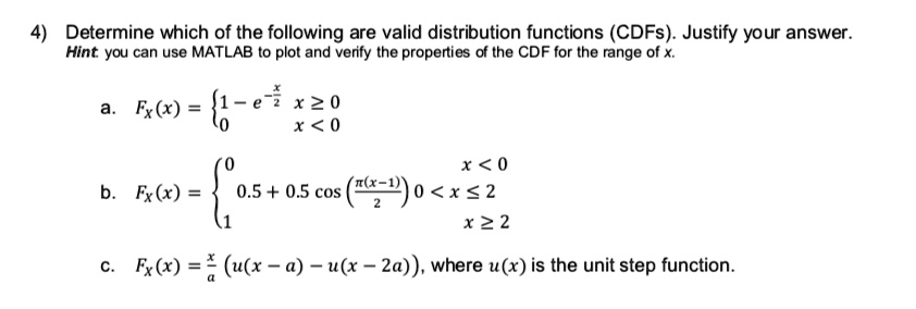 determine which of the following are valid distribution functions cdfs justify your answer hint ...