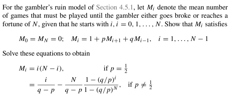 for the gambler ruin model of section 451 let m denote the mean number ... for the gambler ruin model of section 451 let m denote the mean number ...