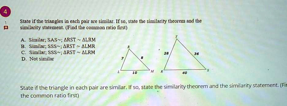 SOLVED: State if the triangles in each pair are similar. If so, state the similarity theorem and ...