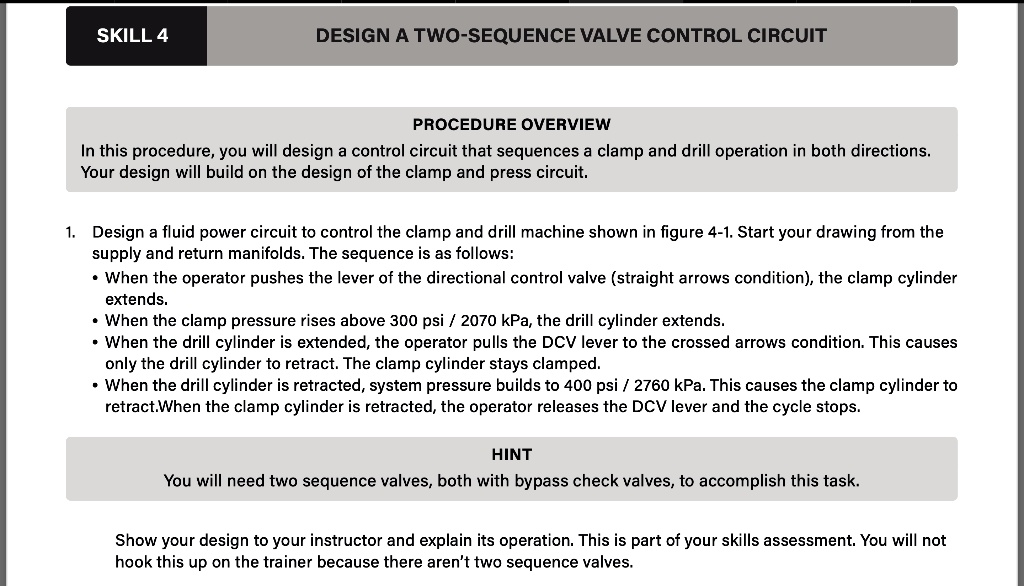 SKILL 4 DESIGN A TWO-SEQUENCE VALVE CONTROL CIRCUIT PROCEDURE OVERVIEW ...