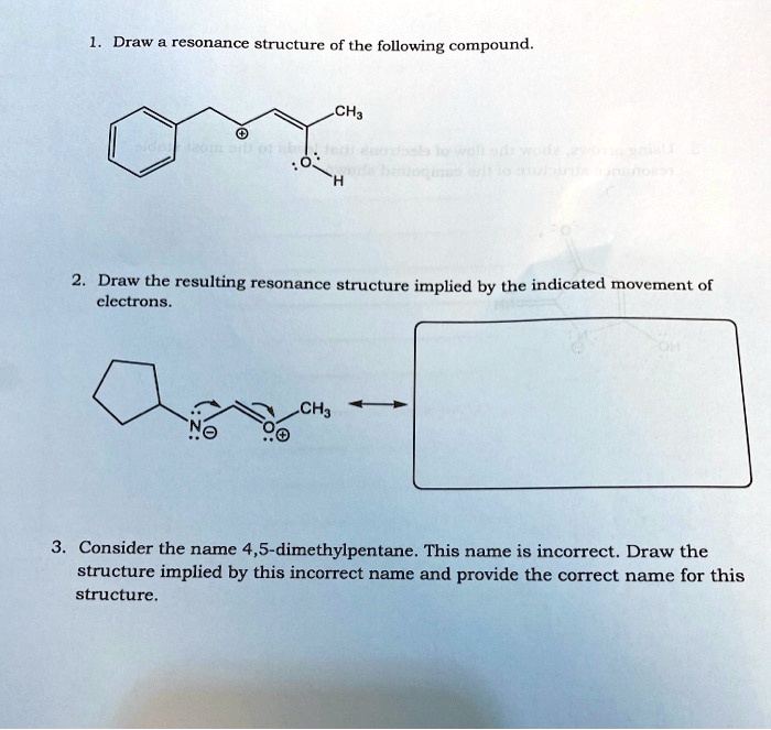 SOLVED: Draw resonance structures of the following compound: CH3 Draw the resulting resonance ...