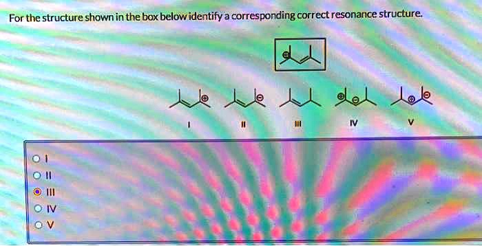 SOLVED: For the structure shown in the box below, identify 3 ...