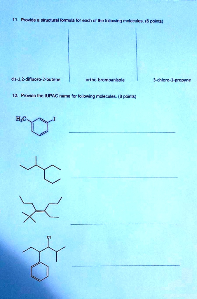 SOLVED:11. Provide a structural fonula for each of the following ...