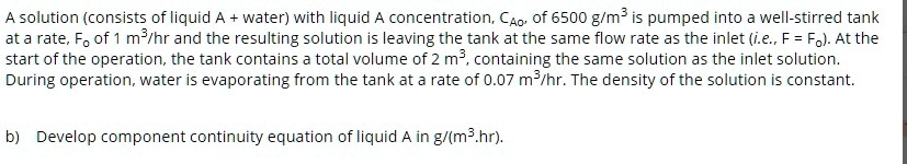 A solution (consists of liquid A + water) with liquid A concentration ...